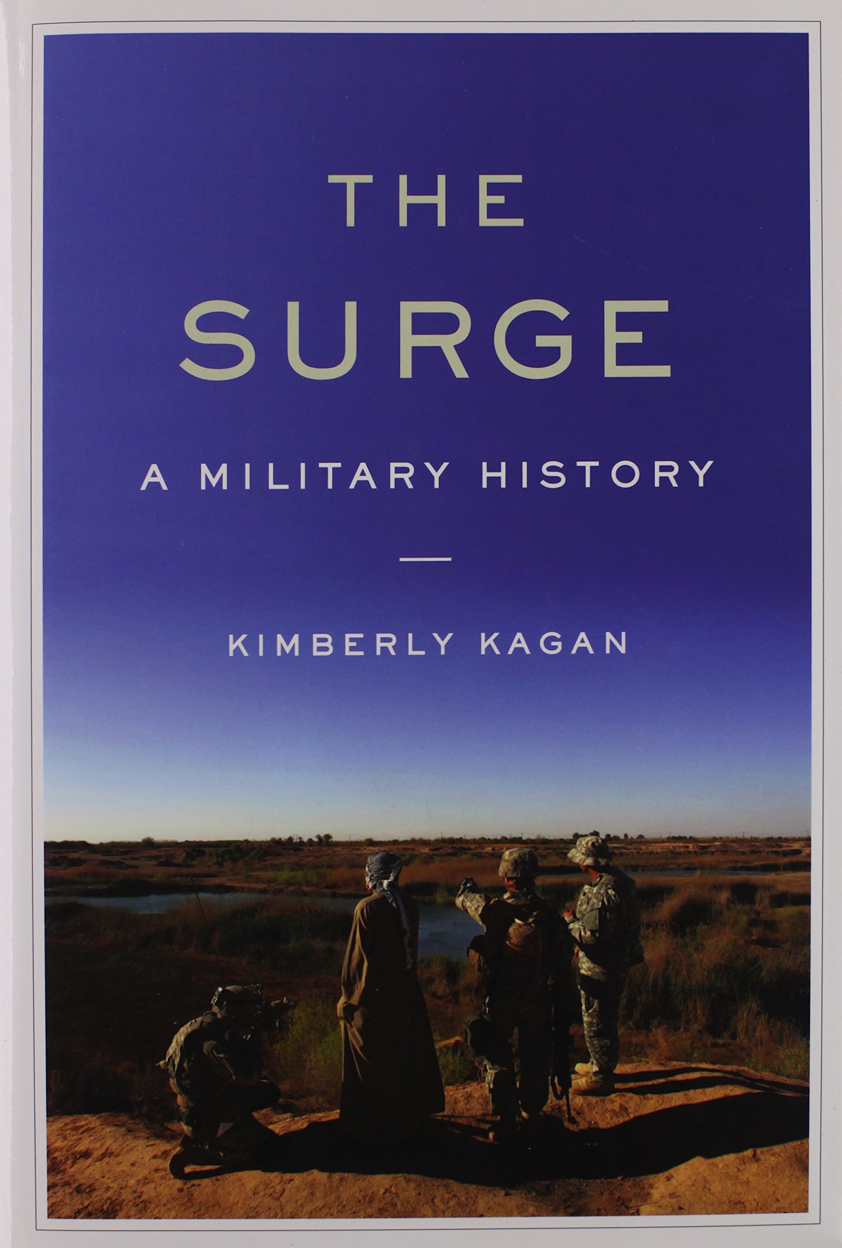 Amazon.com: The Surge: A Military History (Encounter Broadsides ...