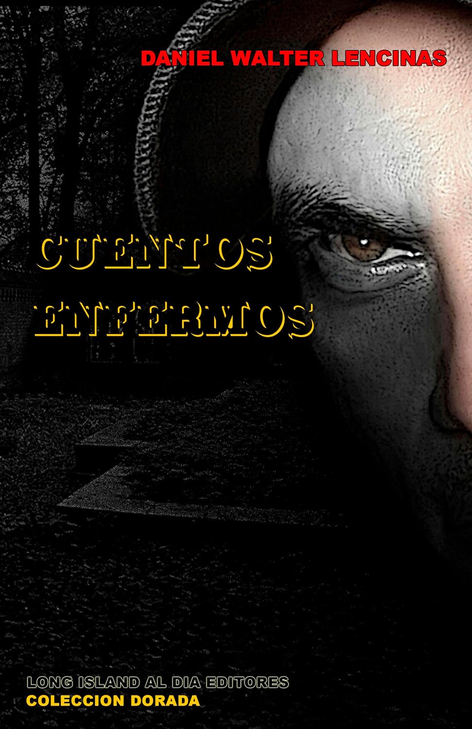 Amazon.co.jp: Cuentos Enfermos (Spanish Edition) 電子書籍: Lencinas, Daniel ...