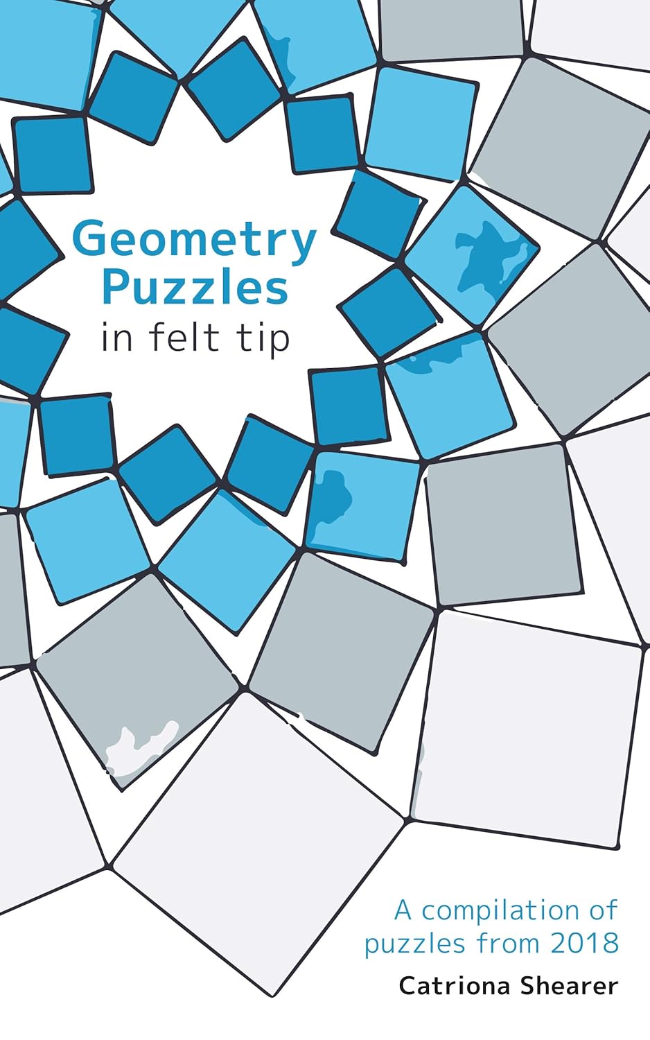 Geometry Puzzles in Felt Tip: A compilation of puzzles from 2018 ...