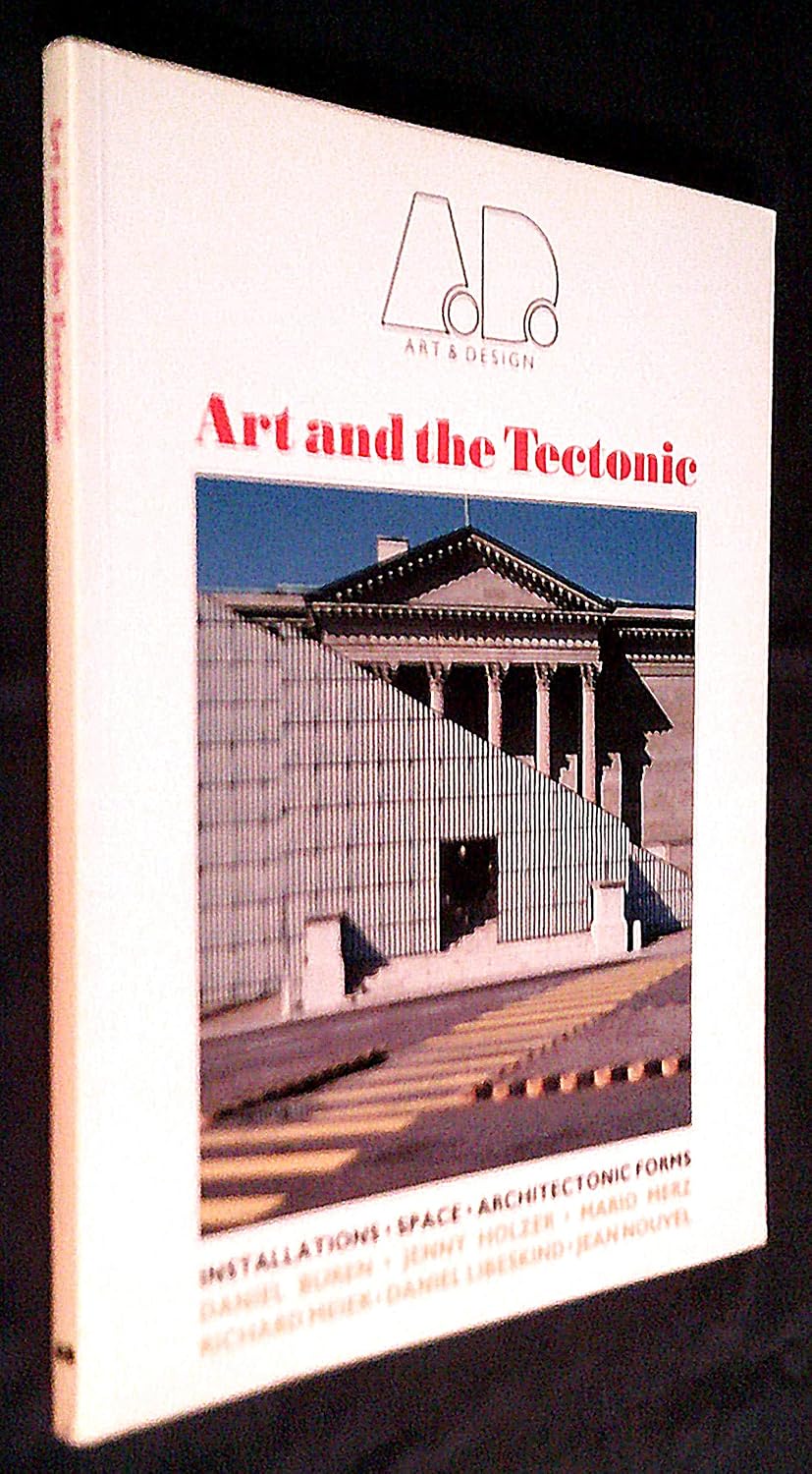 Art and the Tectonic (Art and Design Profiles): Amazon.co.uk: Papadakis ...