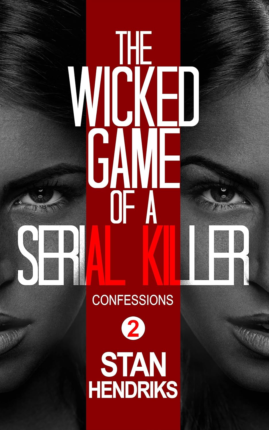 Amazon.com: The Wicked Game of a Serial Killer: Confessions eBook ...