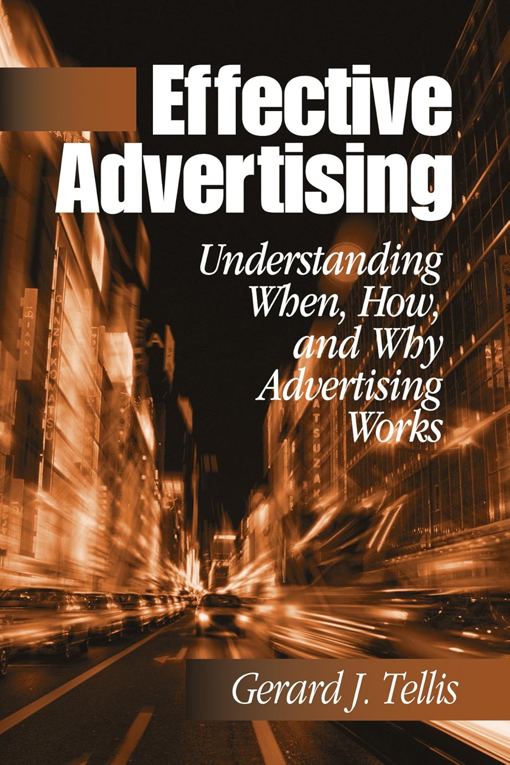 Amazon.com: Effective Advertising: Understanding When, How, and Why ...