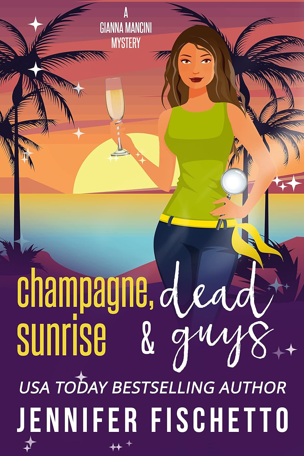 Champagne, Sunrise & Dead Guys (Gianna Mancini Mysteries Book 9) eBook ...