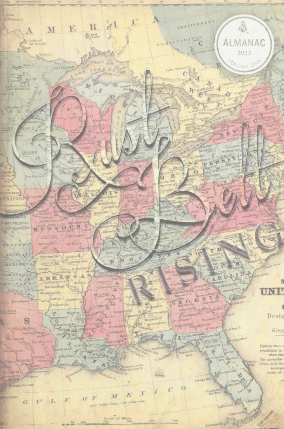 The Rust Belt Rising Almanac: Volume 1: Multiple: 9780989312509: Amazon ...