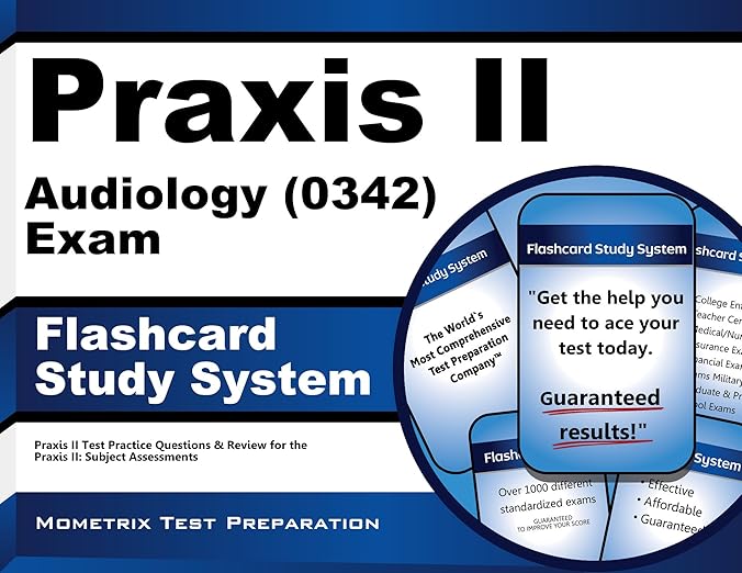 Praxis II Audiology (0342) Exam Flashcard Study System Study Guide ...
