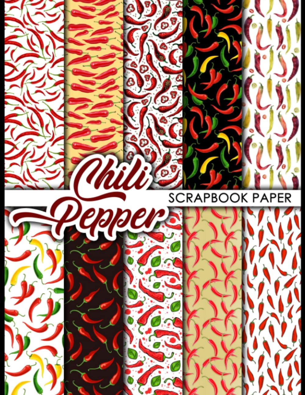 Chili Pepper Scrapbook Paper: 20 Double Sided Sheets 8.5 x 11 for ...