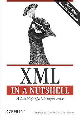 Amazon.com: XML in a Nutshell: A Desktop Quick Reference (In a Nutshell (O'Reilly)) eBook ...