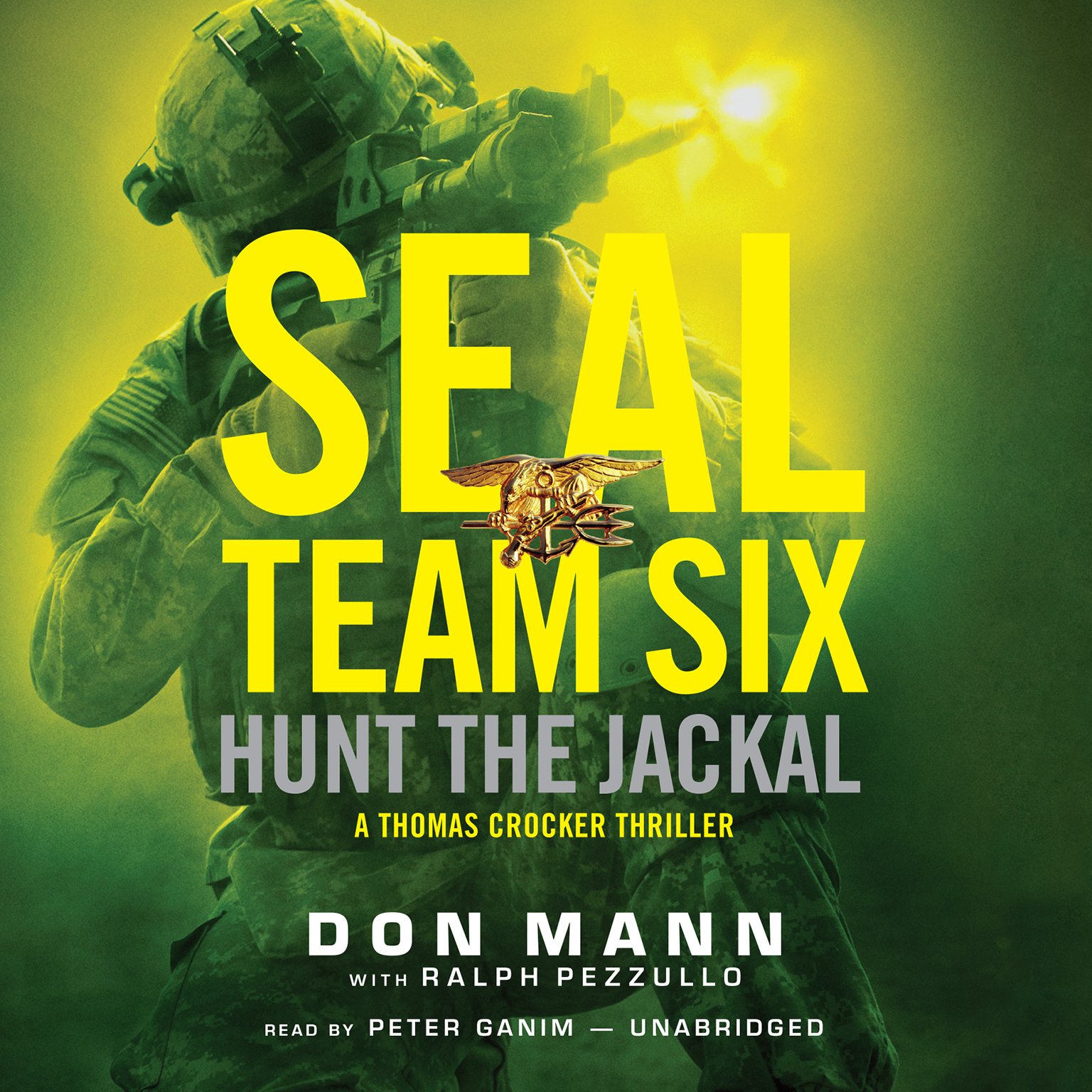 Amazon.com: Seal Team Six: Hunt the Jackal (Seal Team Six Novels ...