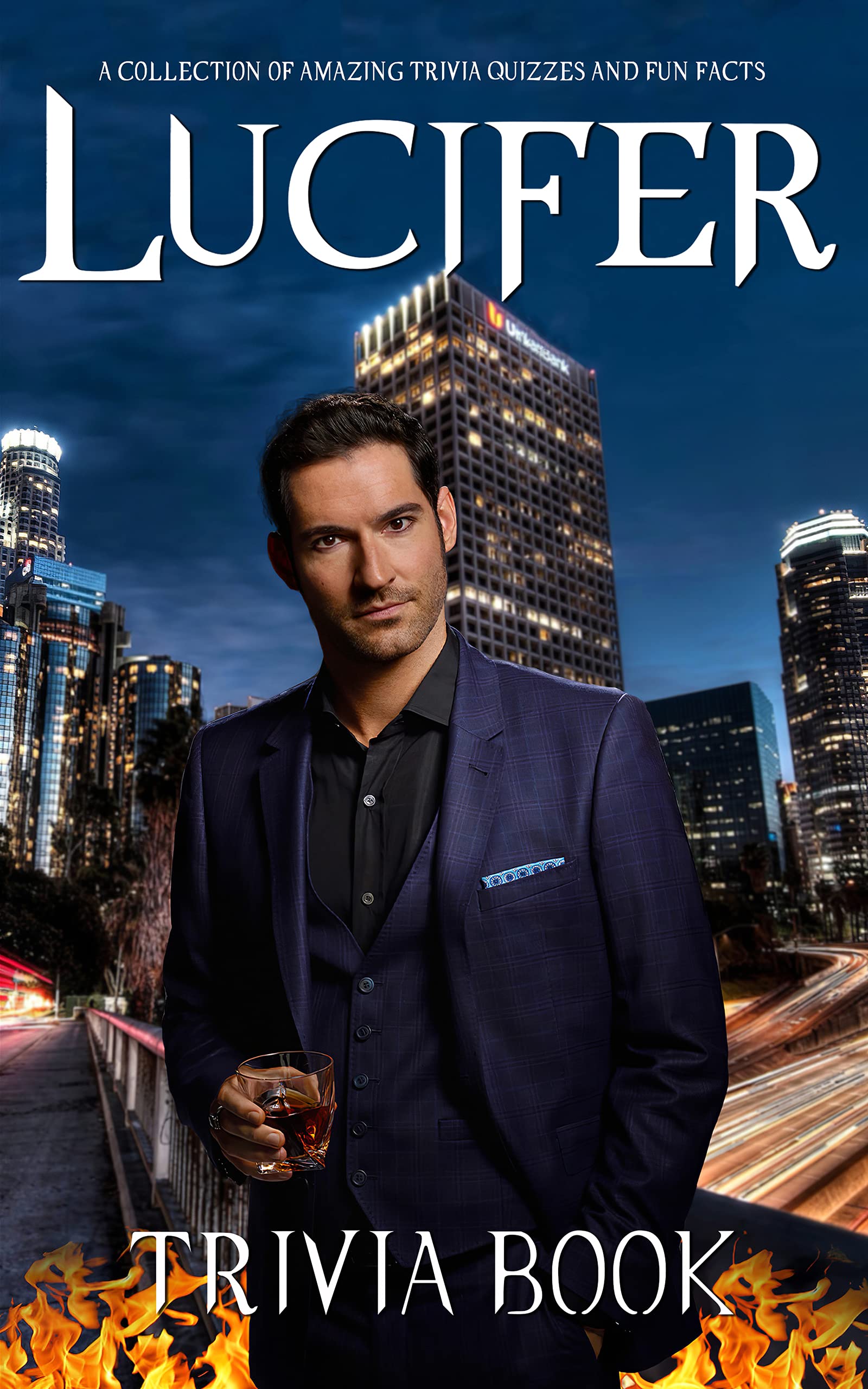 Buy Quizzes Fun Facts Lucifer Trivia Book: Amazing Trivia, Fun Facts ...