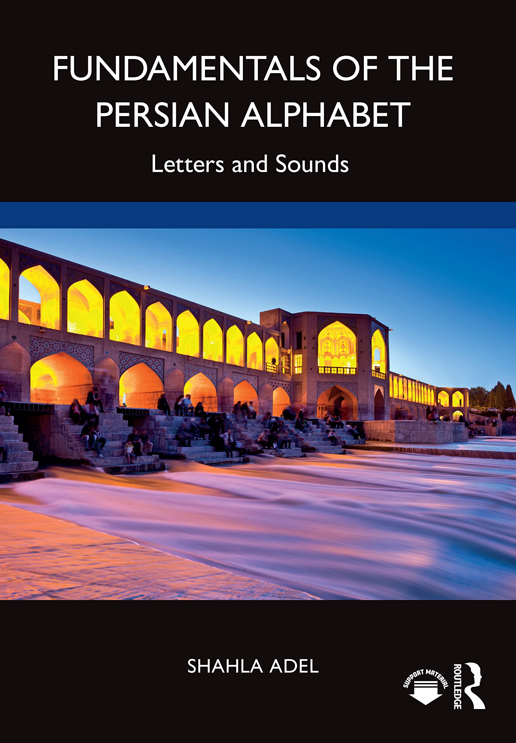 Fundamentals of the Persian Alphabet: Adel, Shahla: 9781032121000 ...