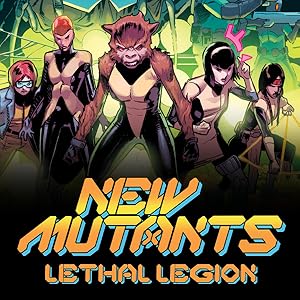 Amazon.com: New Mutants Lethal Legion (2023-) #4 (of 5) eBook : Anders ...