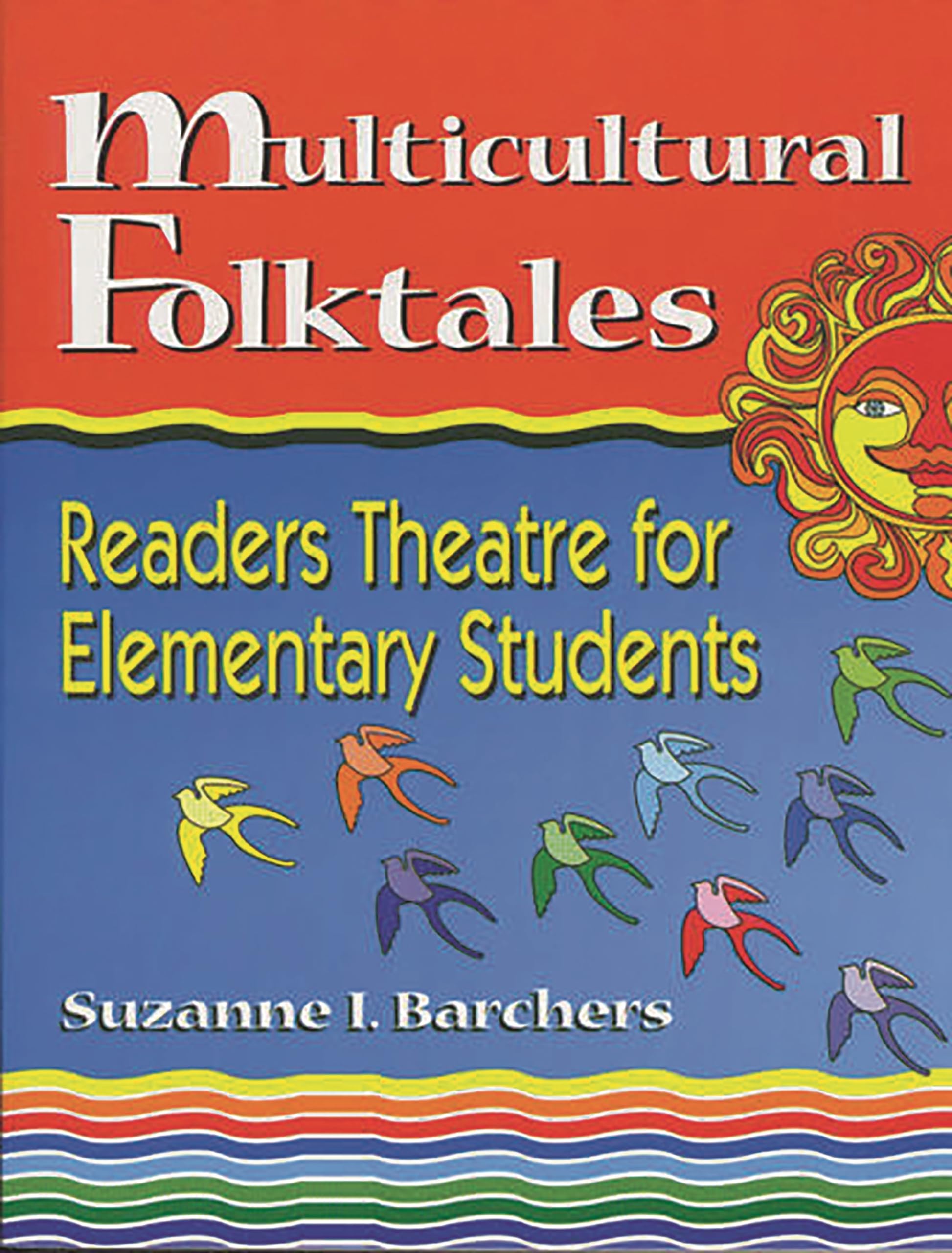 Amazon.com: Multicultural Folktales: Readers Theatre for Elementary ...