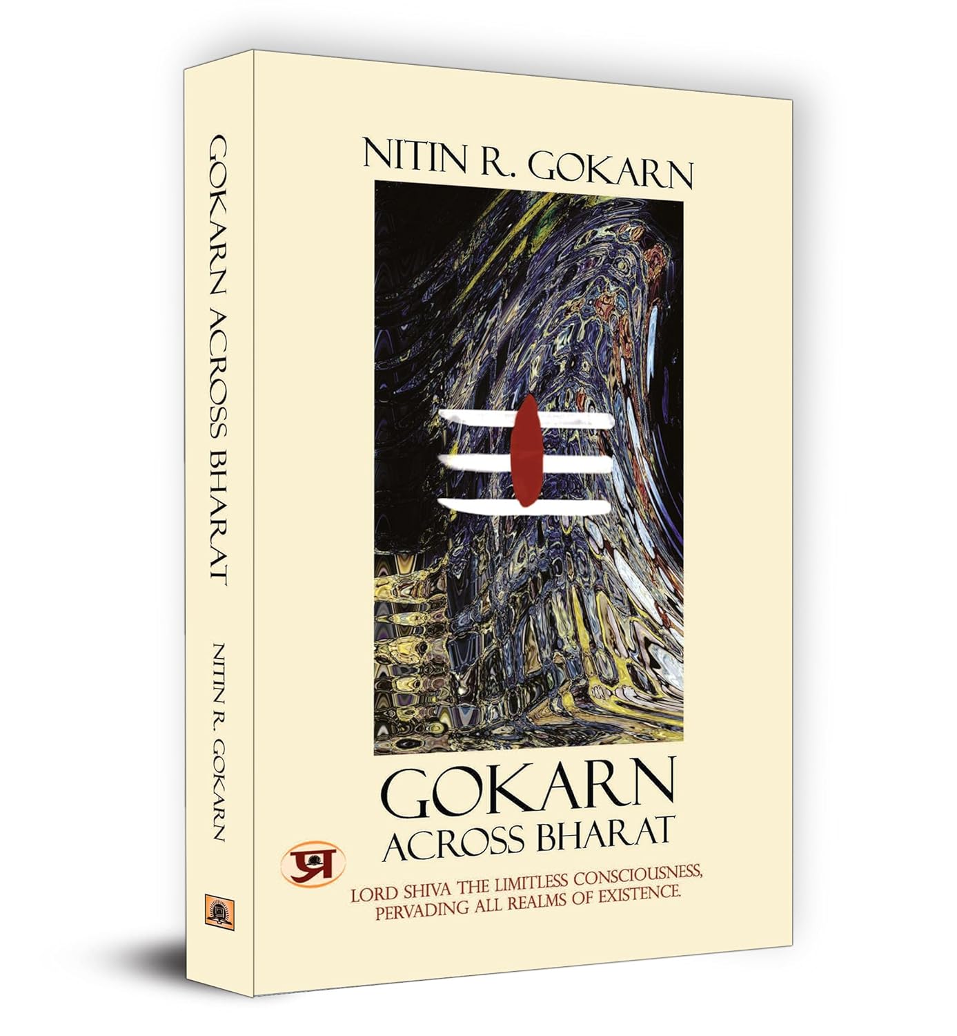 Buy Gokarn Across Bharat: Lord Shiva the Limitless Consciousness ...
