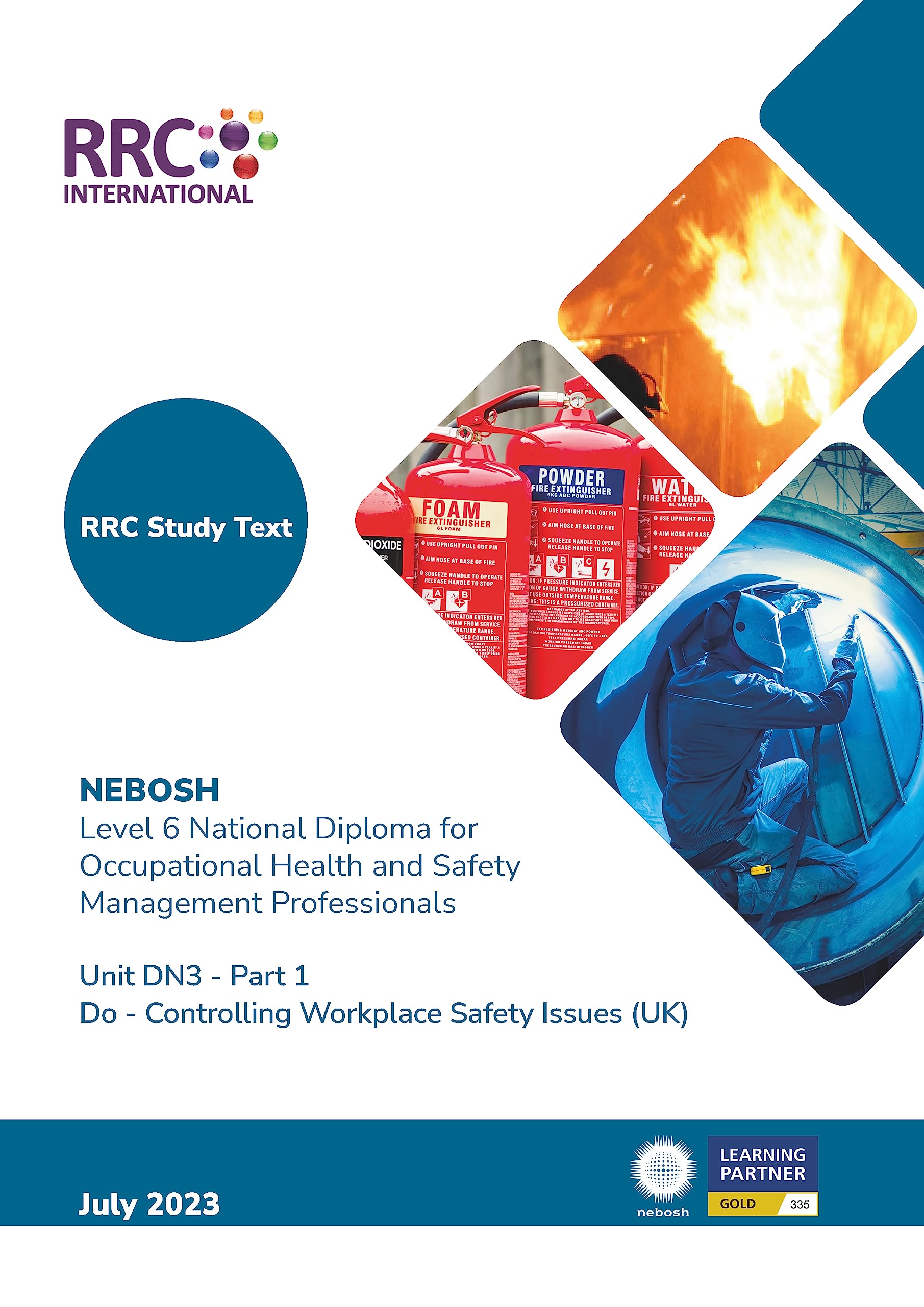 RRC Study Text: NEBOSH Level 6 National Diploma for Occupational Health ...
