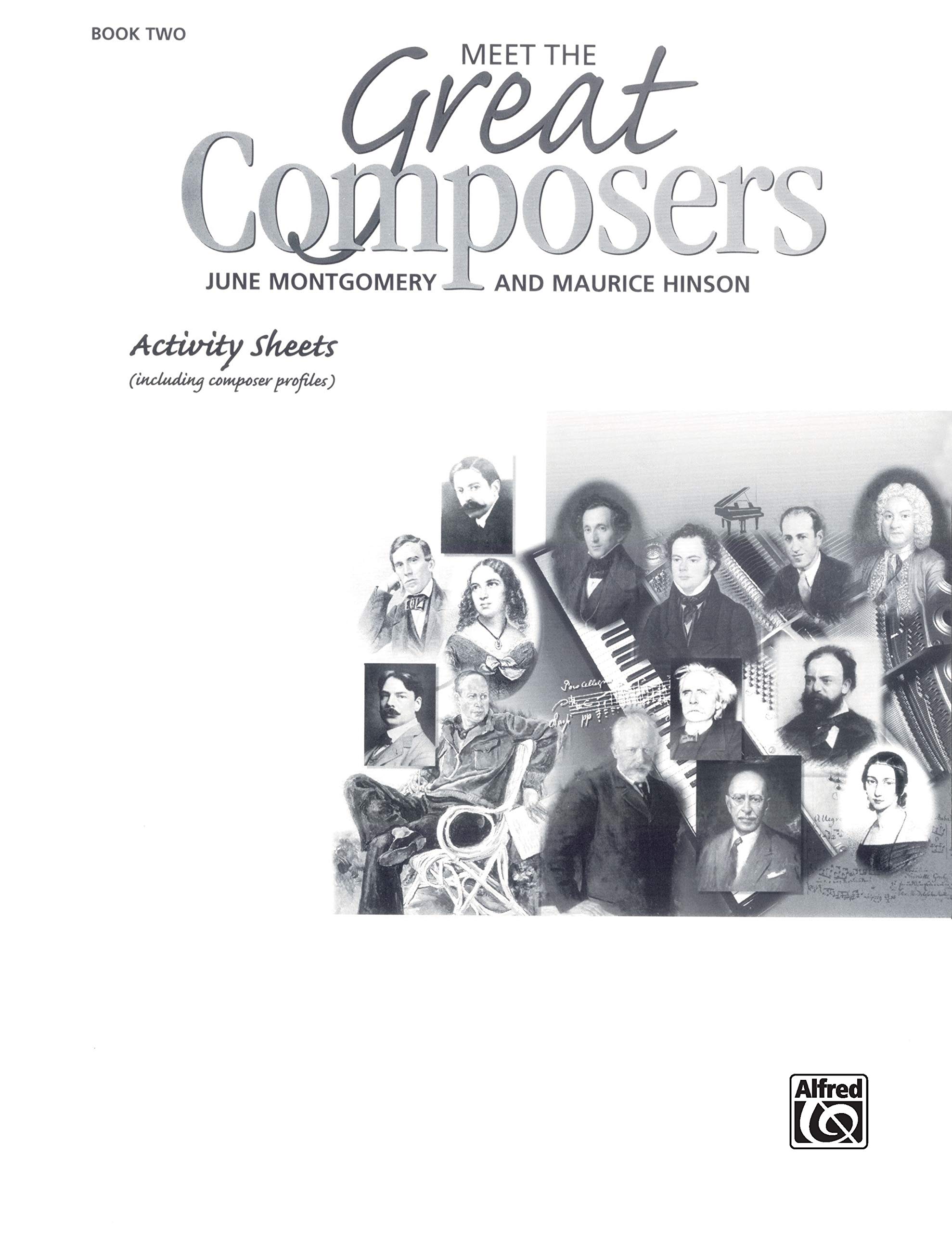 Meet the Great Composers Book 2: Activity Sheets (including composer ...