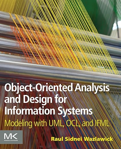 Object-Oriented Analysis and Design for Information Systems: Agile ...