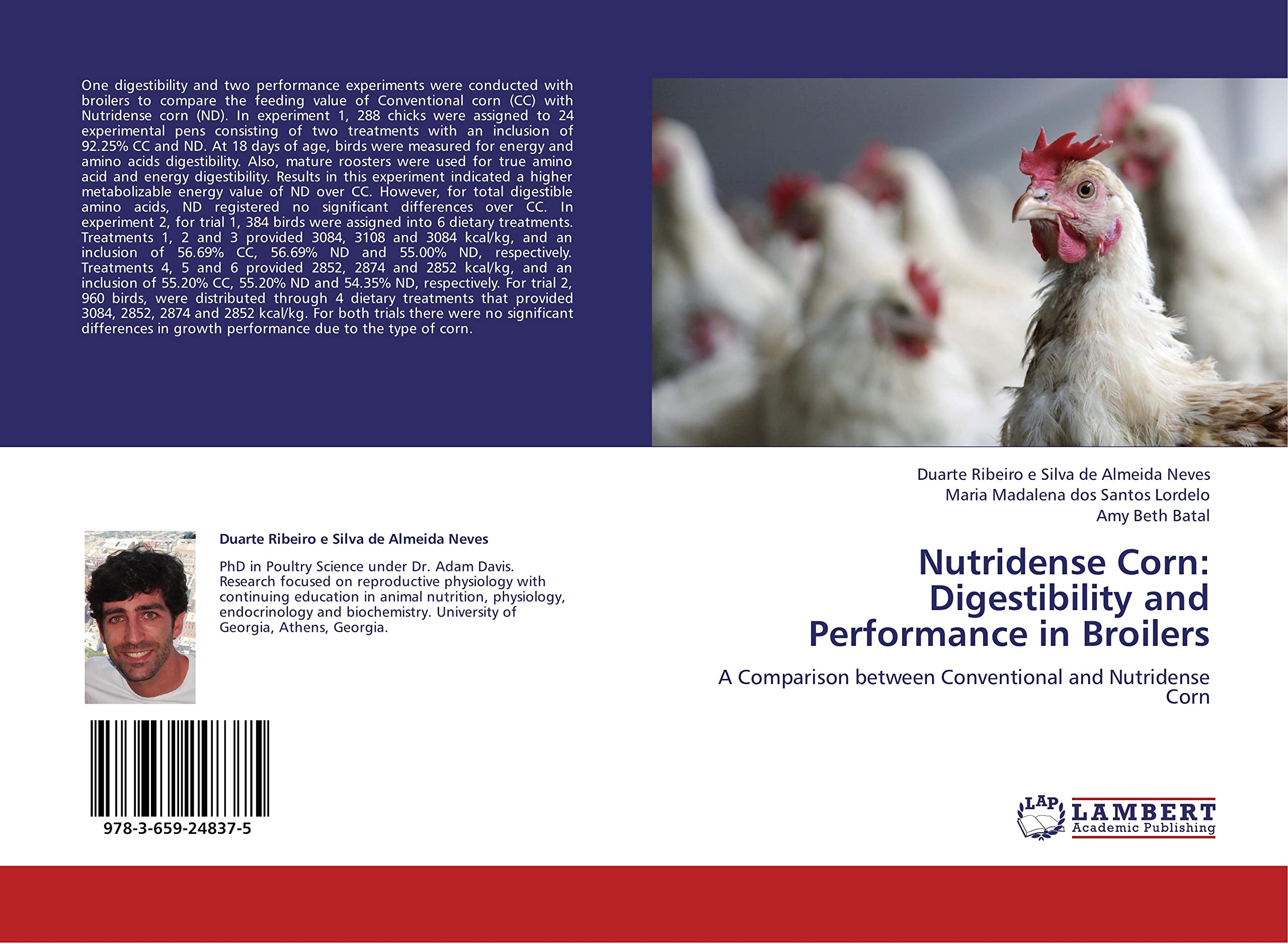 Nutridense Corn: Digestibility and Performance in Broilers: A ...