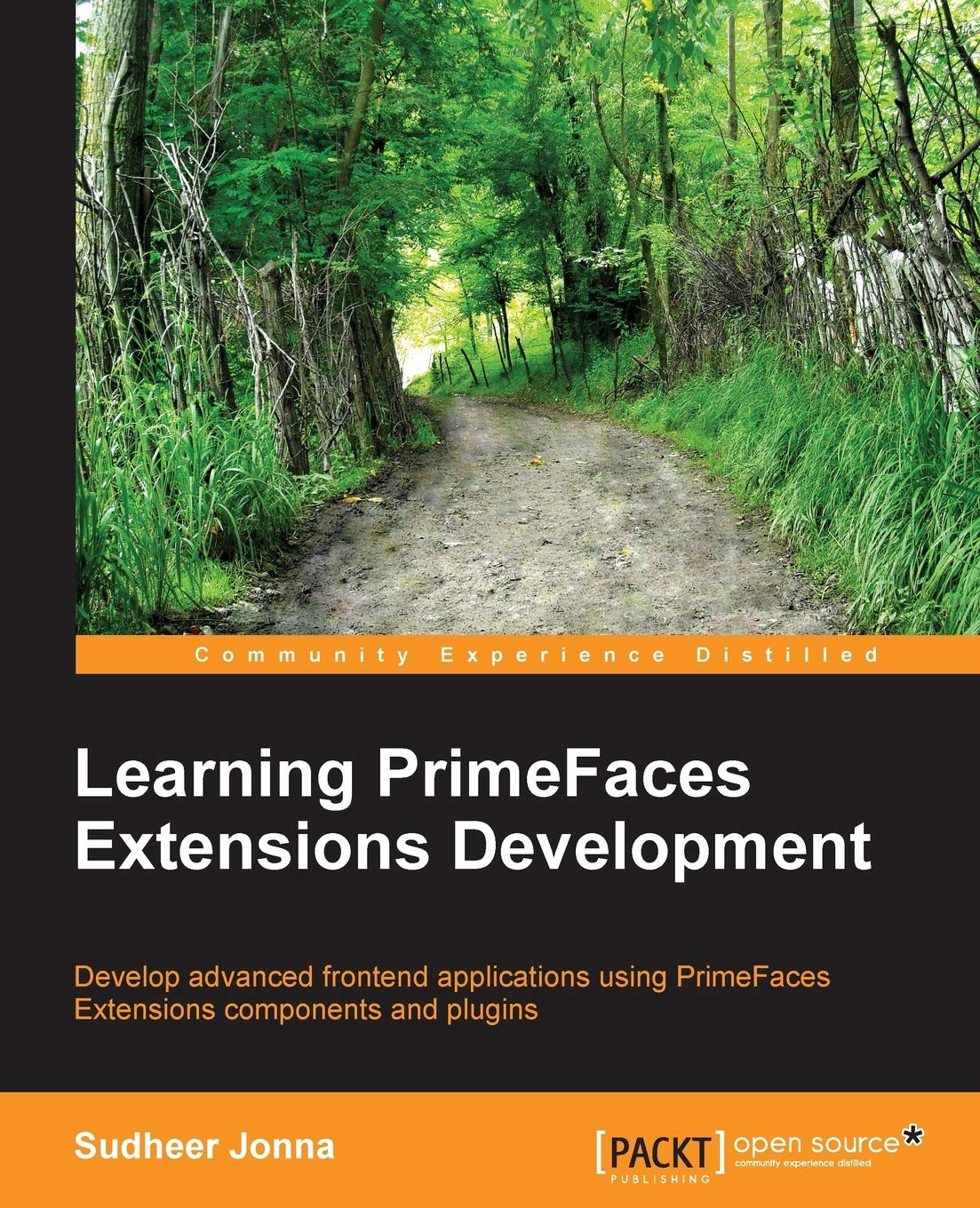 Learning Primefaces' Extensions Development: Jonna, Sudheer ...