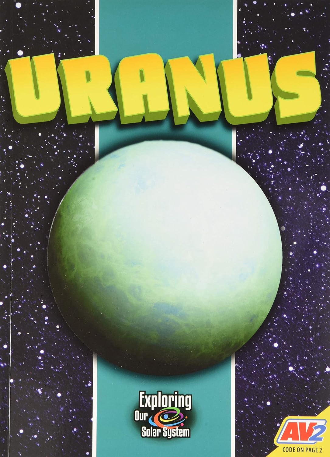 Uranus (Exploring Our Solar System): Ring, Susan, Roumanis, Alexis ...