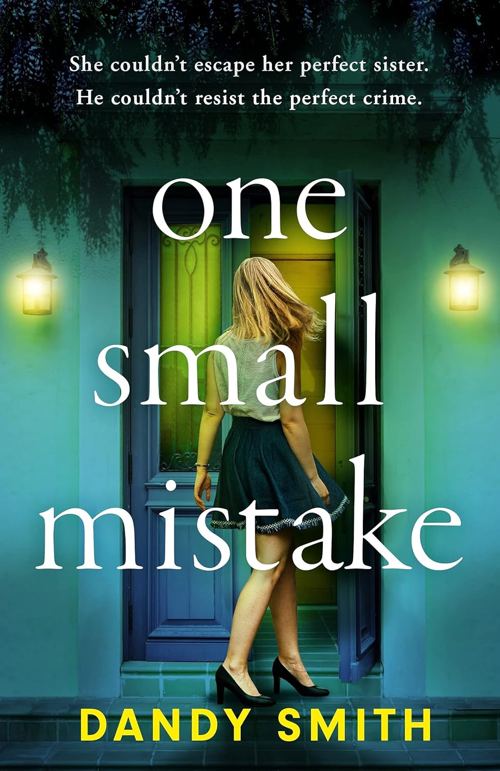 One Small Mistake: An absolutely addictive and heart racing new ...