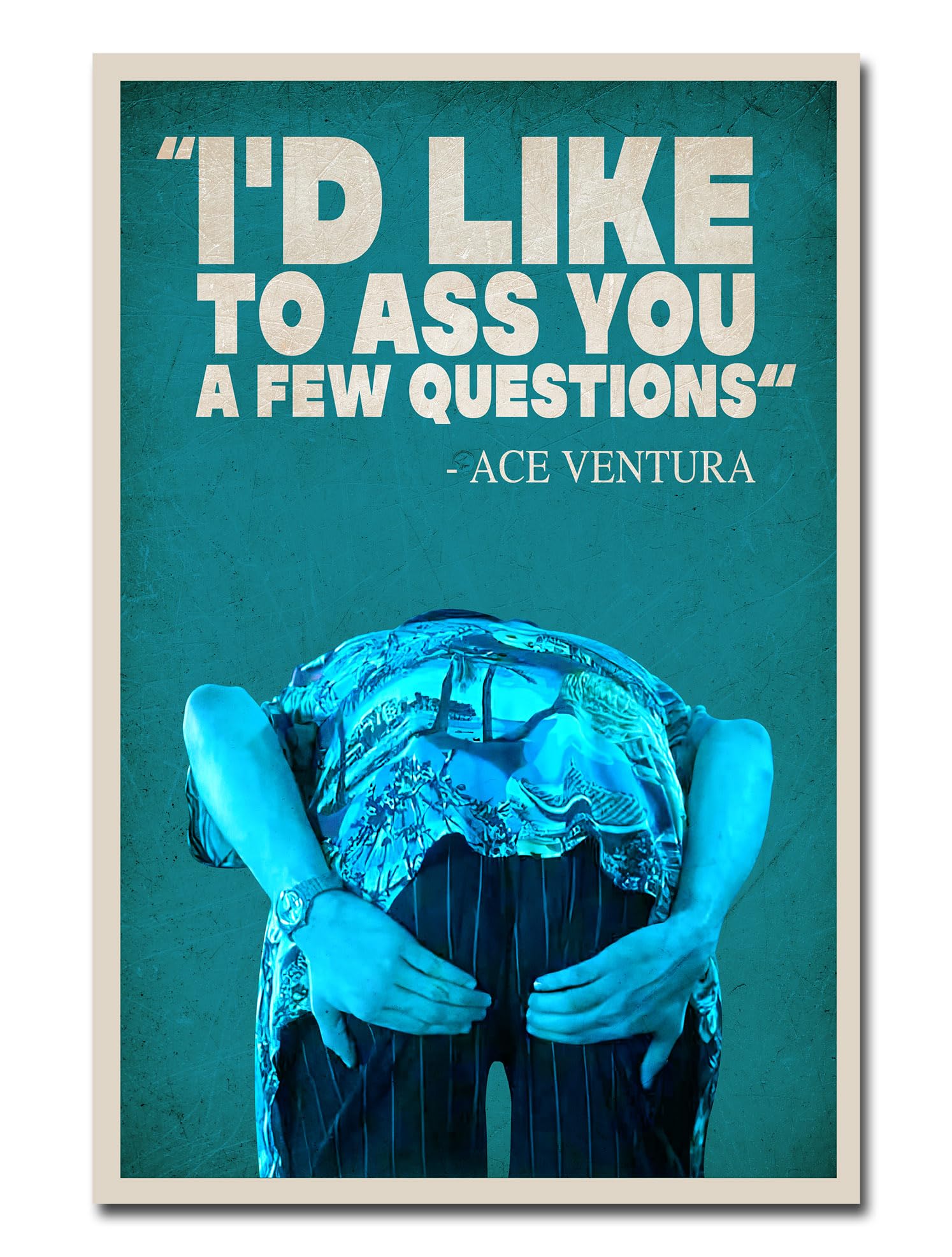 Classic Ace Ventura Quotes