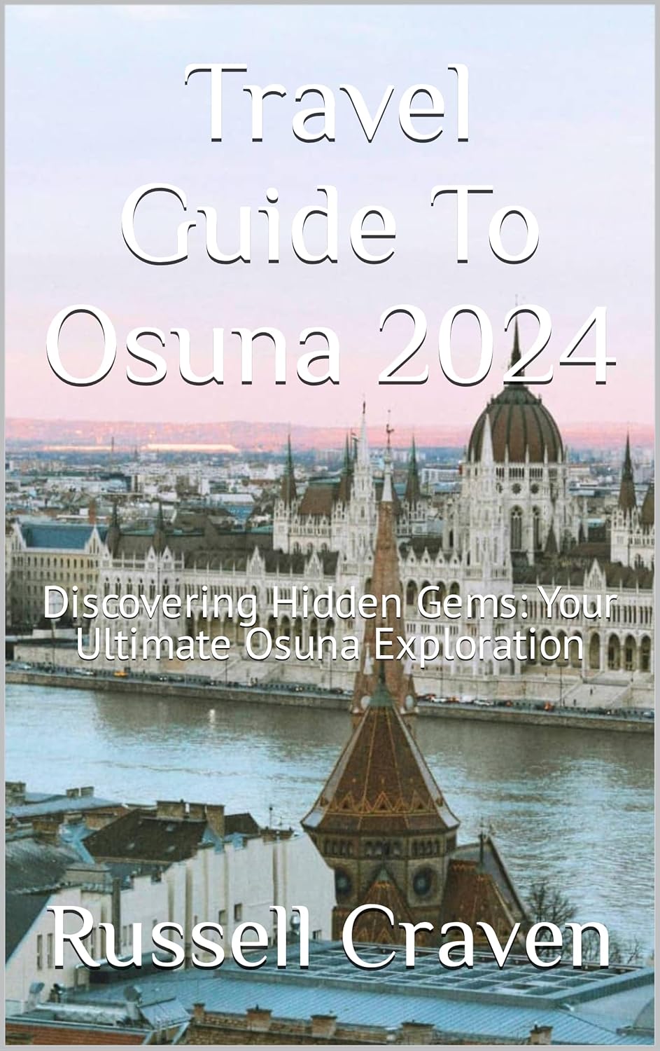 Travel Guide To Osuna 2024: Discovering Hidden Gems: Your Ultimate ...