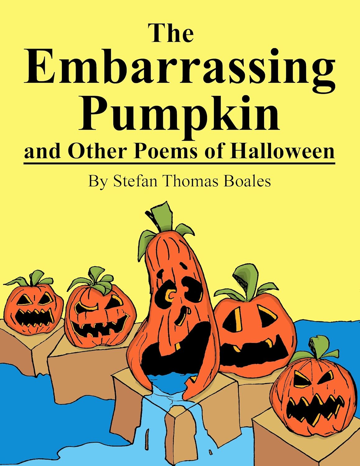 The Embarrassing Pumpkin and Other Poems of Halloween - Kindle edition ...