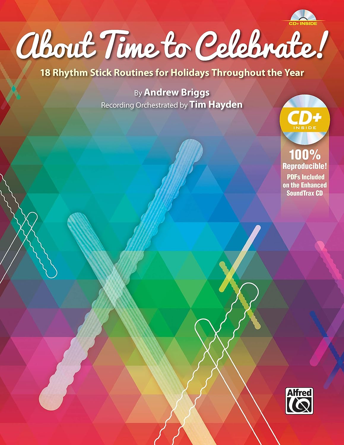 About Time to Celebrate!: 18 Rhythm Stick Routines for Reading and ...