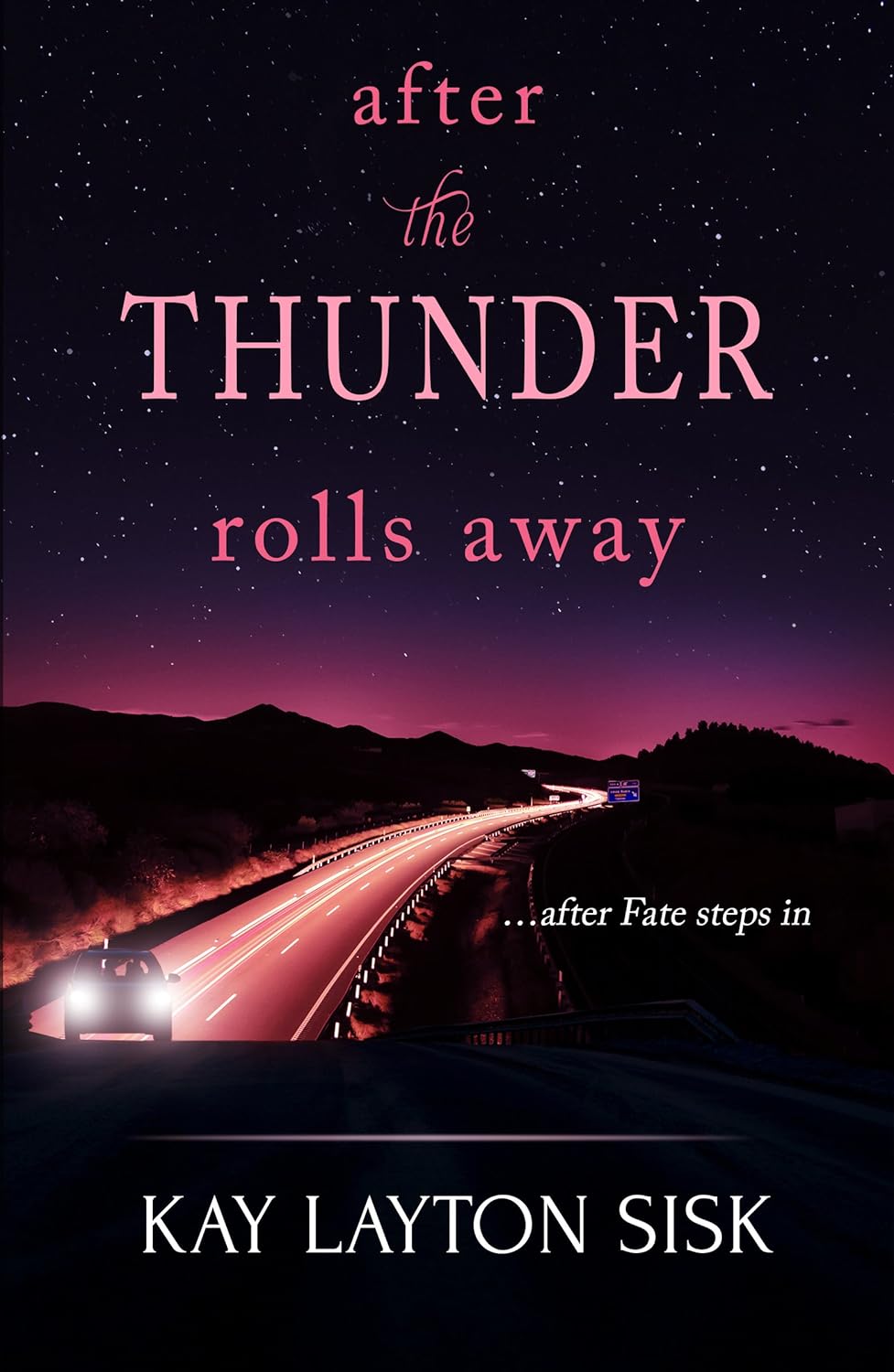 Amazon.com: After the Thunder Rolls Away eBook : Sisk, Kay Layton ...