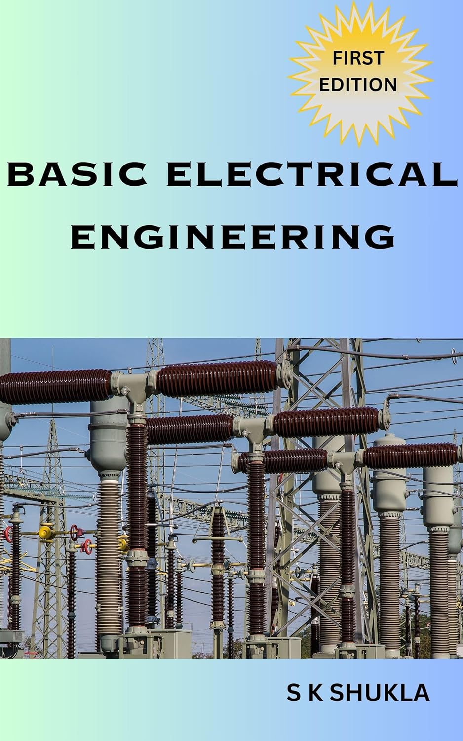 Amazon.com: BASIC ELECTRICAL ENGINEERING eBook : SHUKLA, S K : Kindle Store