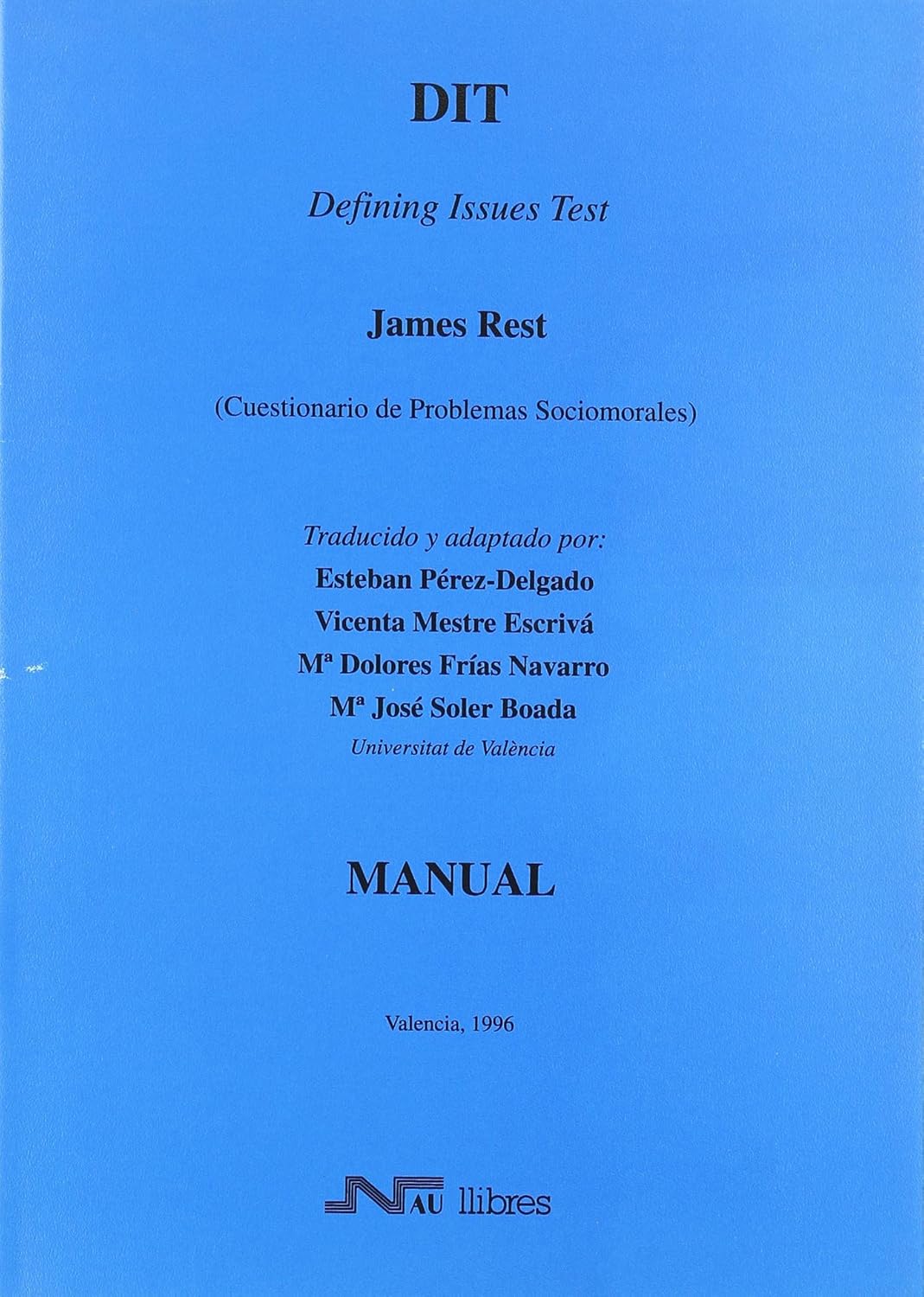 Amazon.com: DIT. Defining Issues Test. (Cuestionario de problemas socio ...