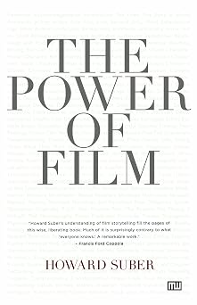 The Power of Film: Suber, Howard: 9781932907179: Amazon.com: Books