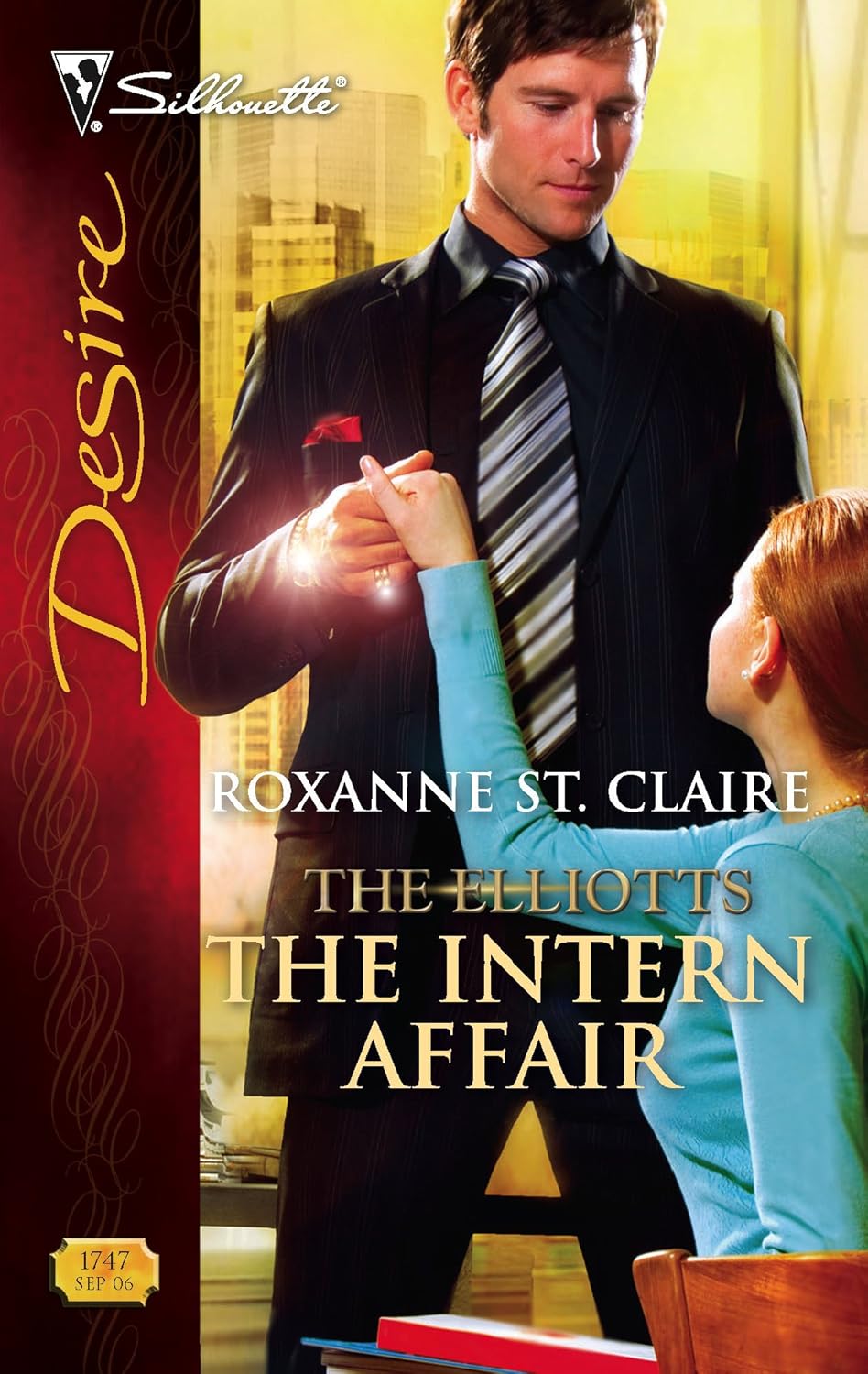 The Intern Affair: The Elliotts (Silhouette Desire No. 1747): St ...