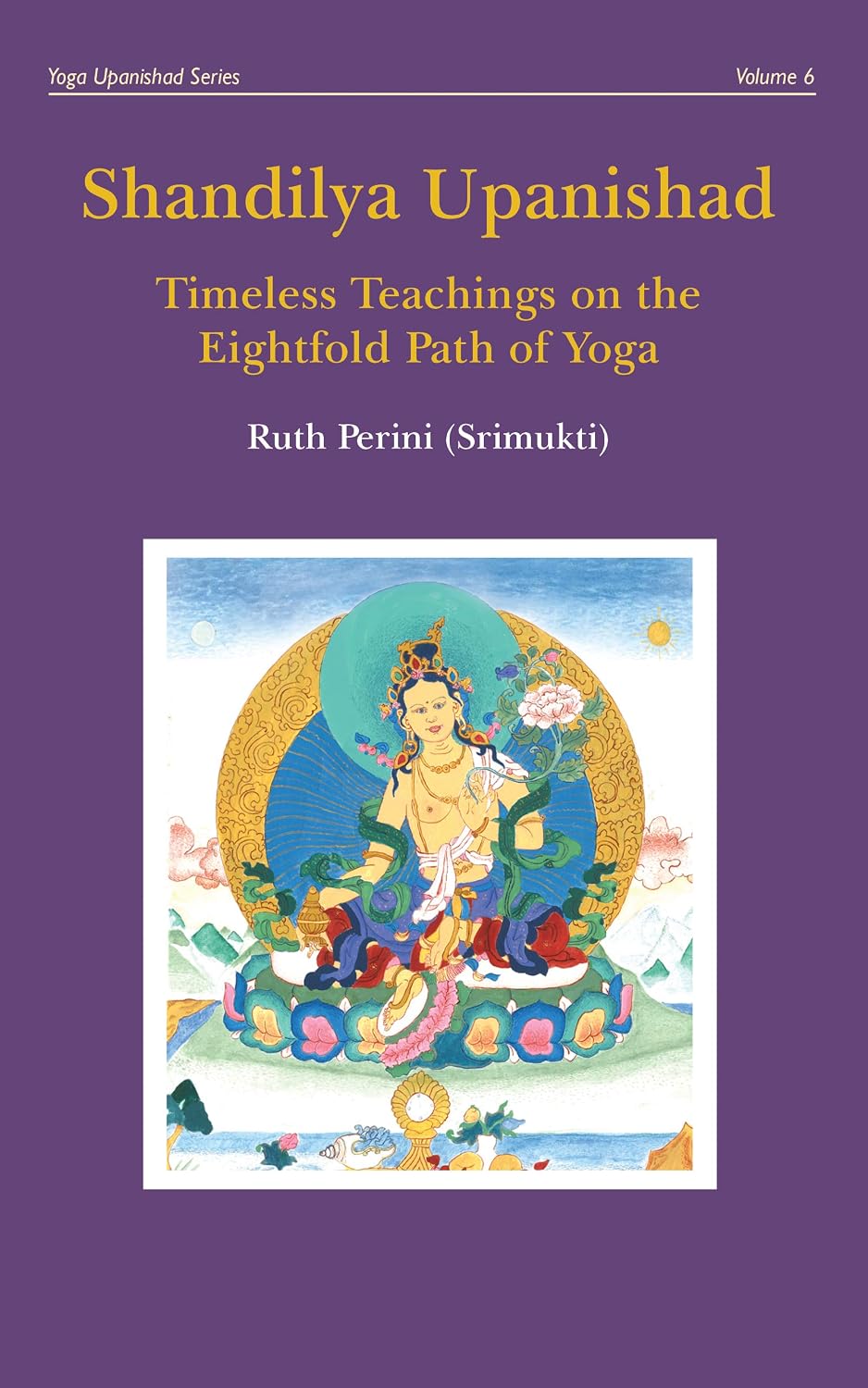 Amazon.com: Shandilya Upanishad: Timeless Teachings on the Eightfold ...