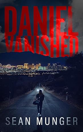 Amazon.com: Daniel Vanished eBook : Munger, Sean: Kindle Store