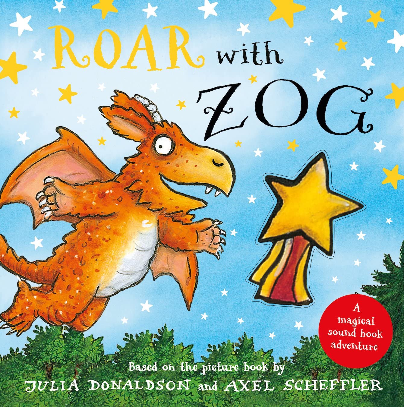 Roar with Zog: wave the wand across the pages to hear different sounds ...
