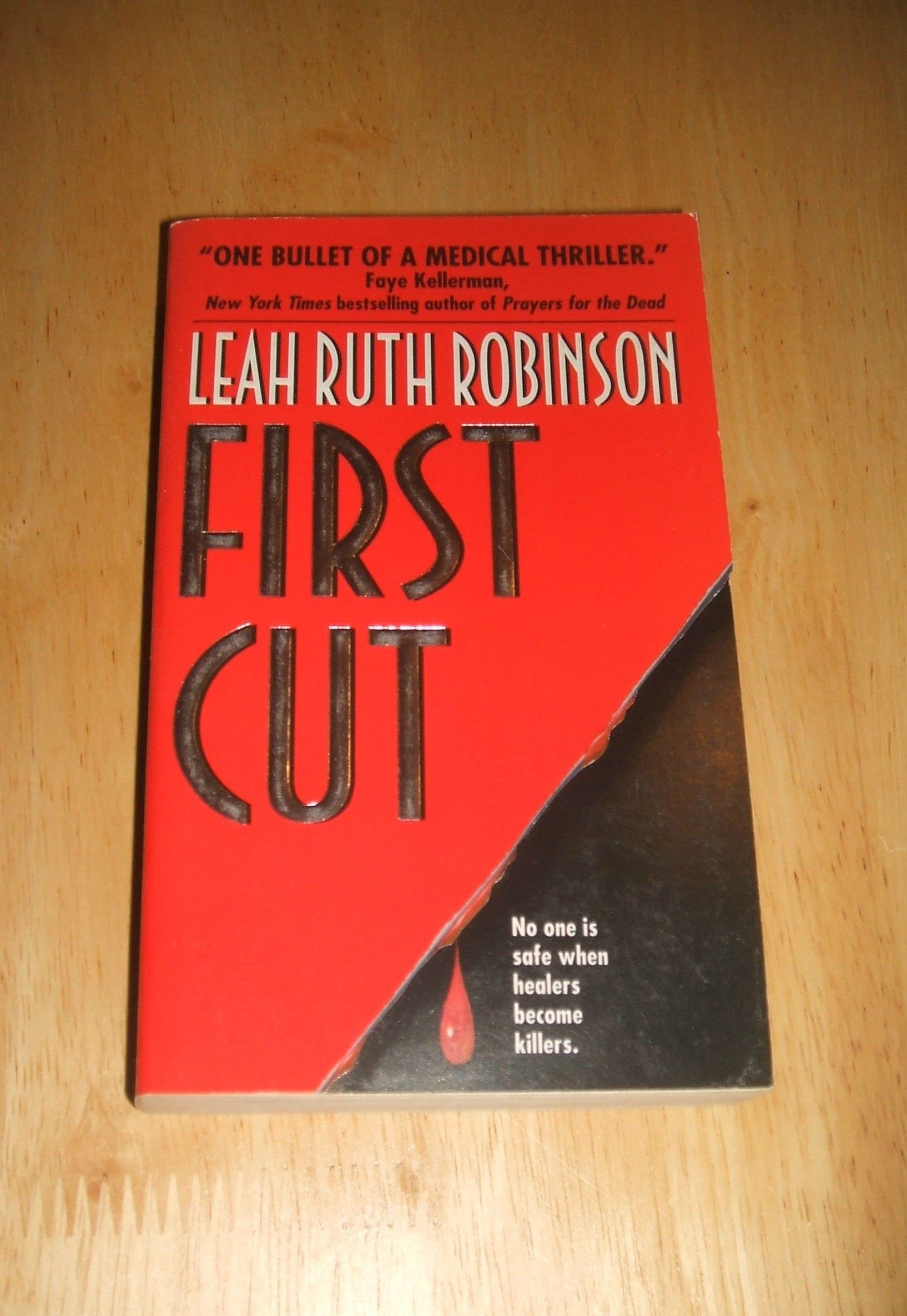 First Cut: Leah Ruth Robinson: 9780380791248: Amazon.com: Books