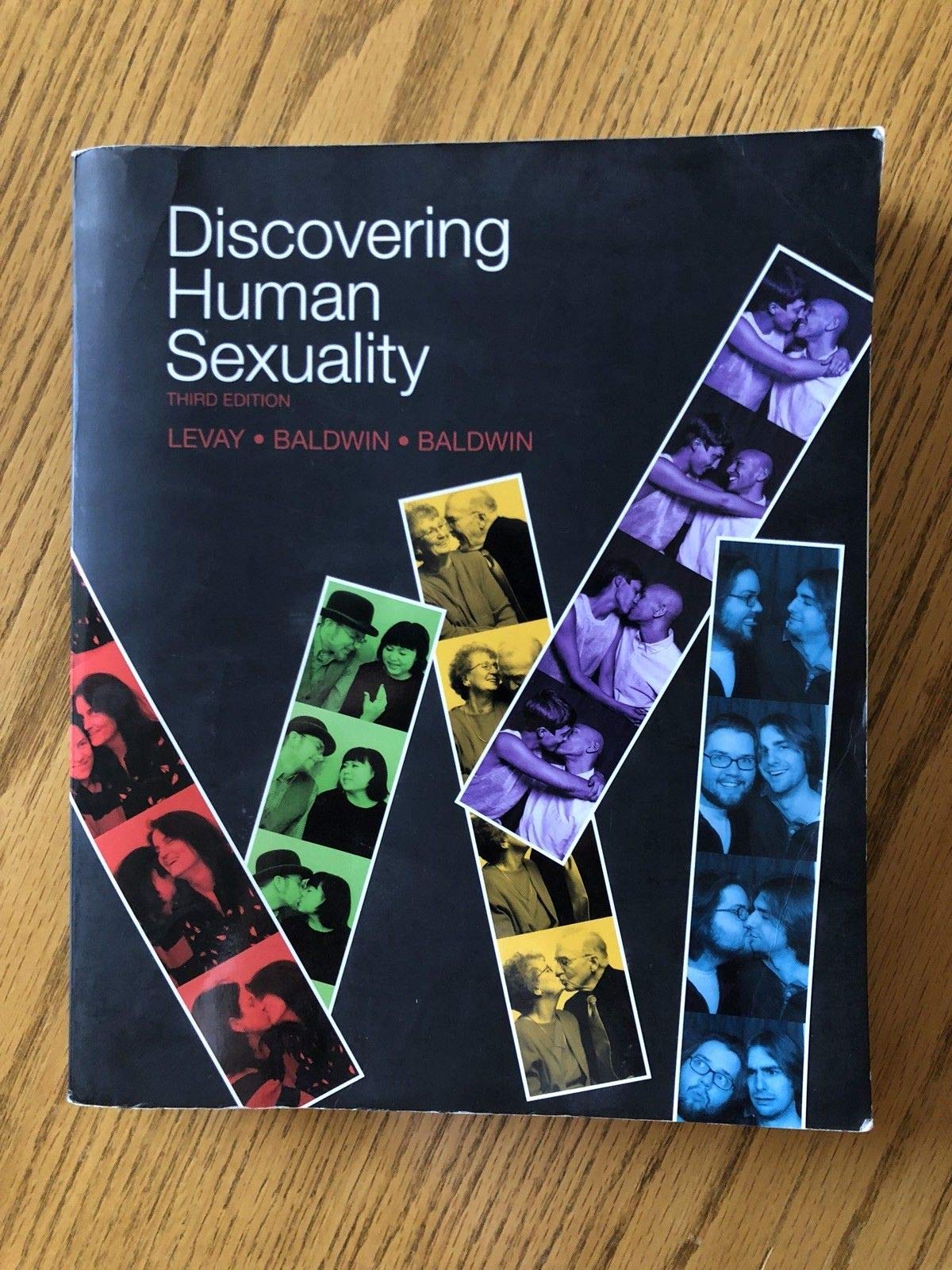Amazon.com: Discovering Human Sexuality: 9781605352756: LeVay, Simon, Baldwin, Janice, Baldwin ...
