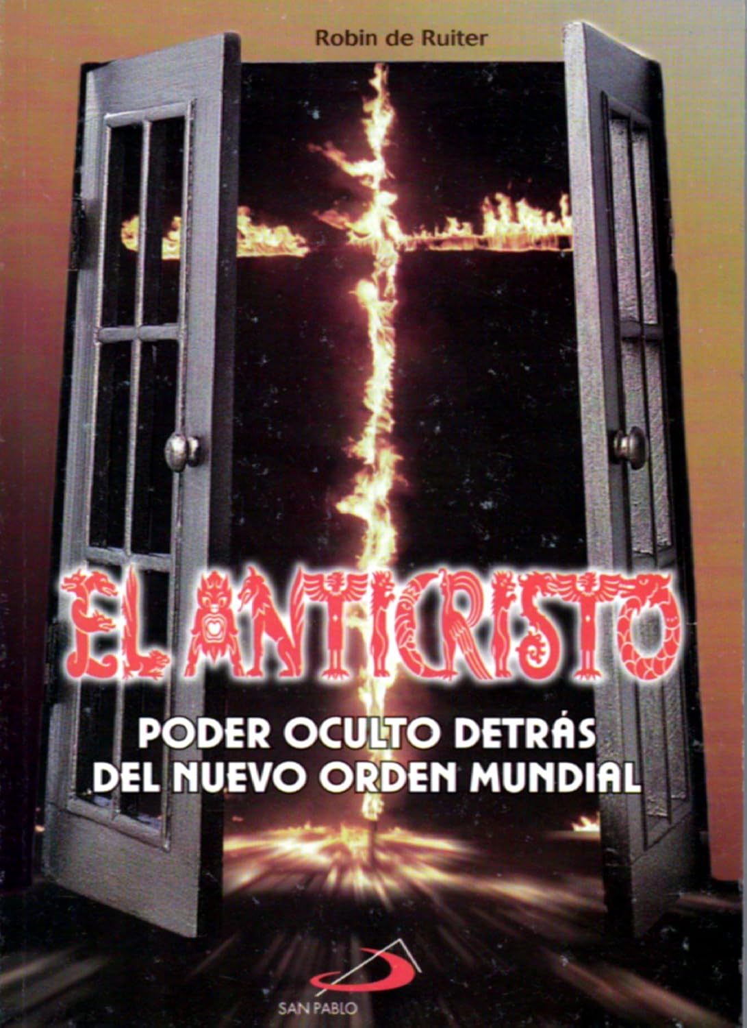 El anticristopoder oculto detras del nuevo orden mundial : ROBIN DE ...