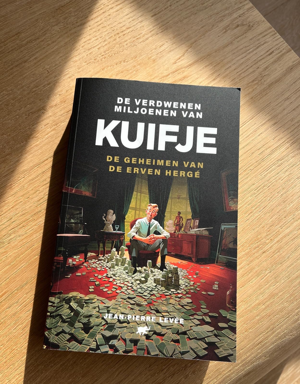 De verdwenen miljoenen van Kuifje: De geheimen van de erven Herge ...