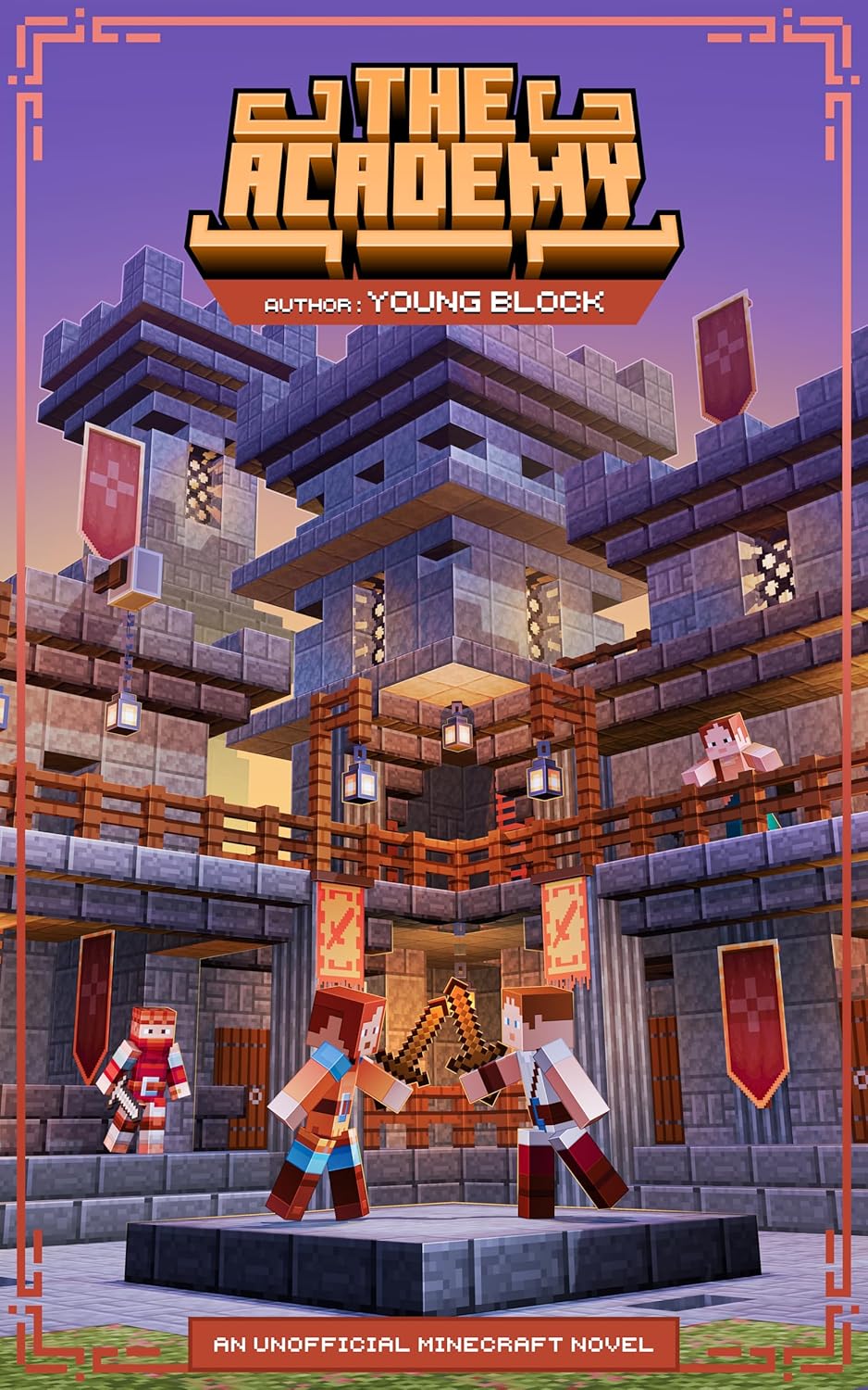 The Academy: An Unofficial Minecraft Novel (The Children of the Forest ...