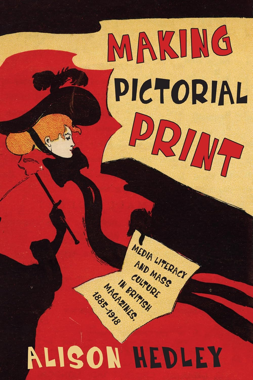 Amazon.com: Making Pictorial Print: Media Literacy and Mass Culture in ...