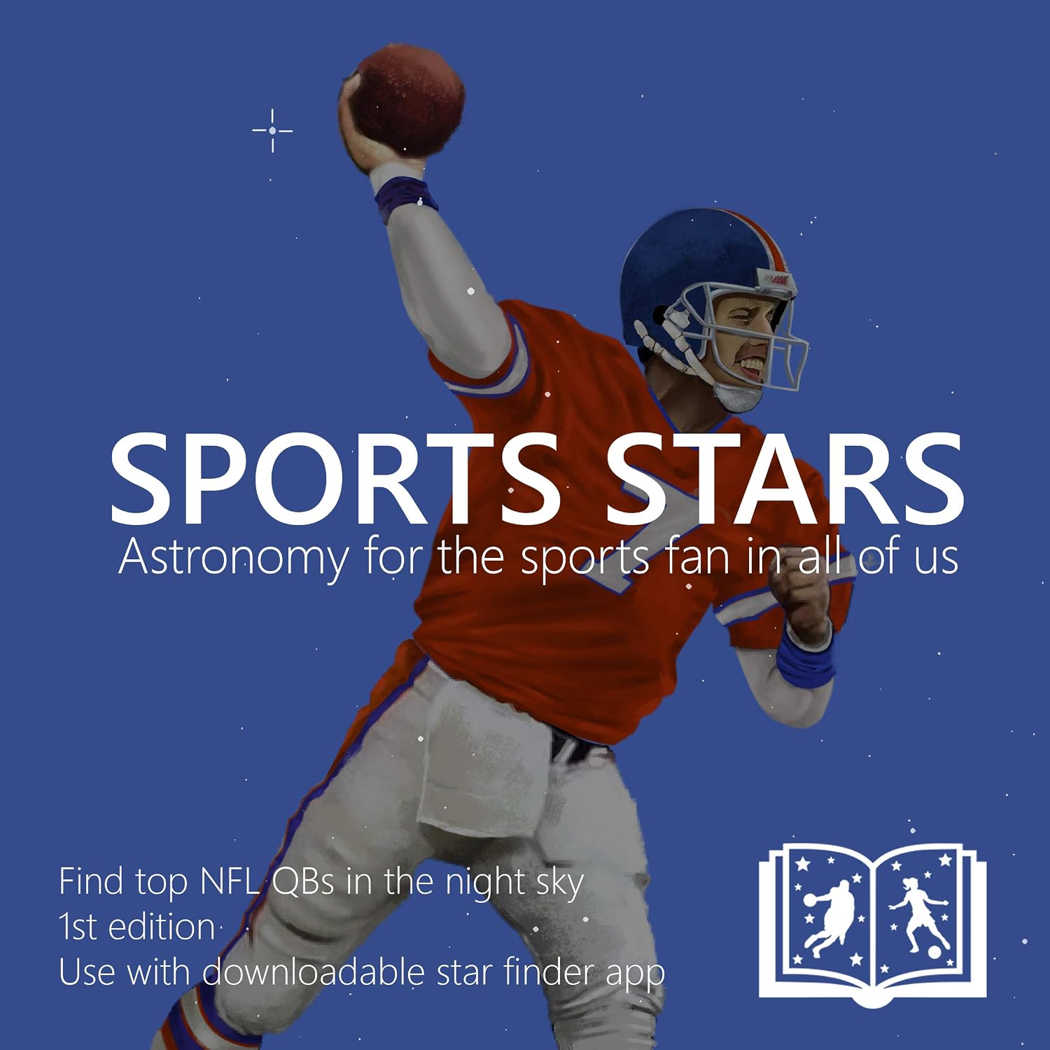 Amazon.com: Sports Stars: Astronomy for the Sports Fan in All of Us ...