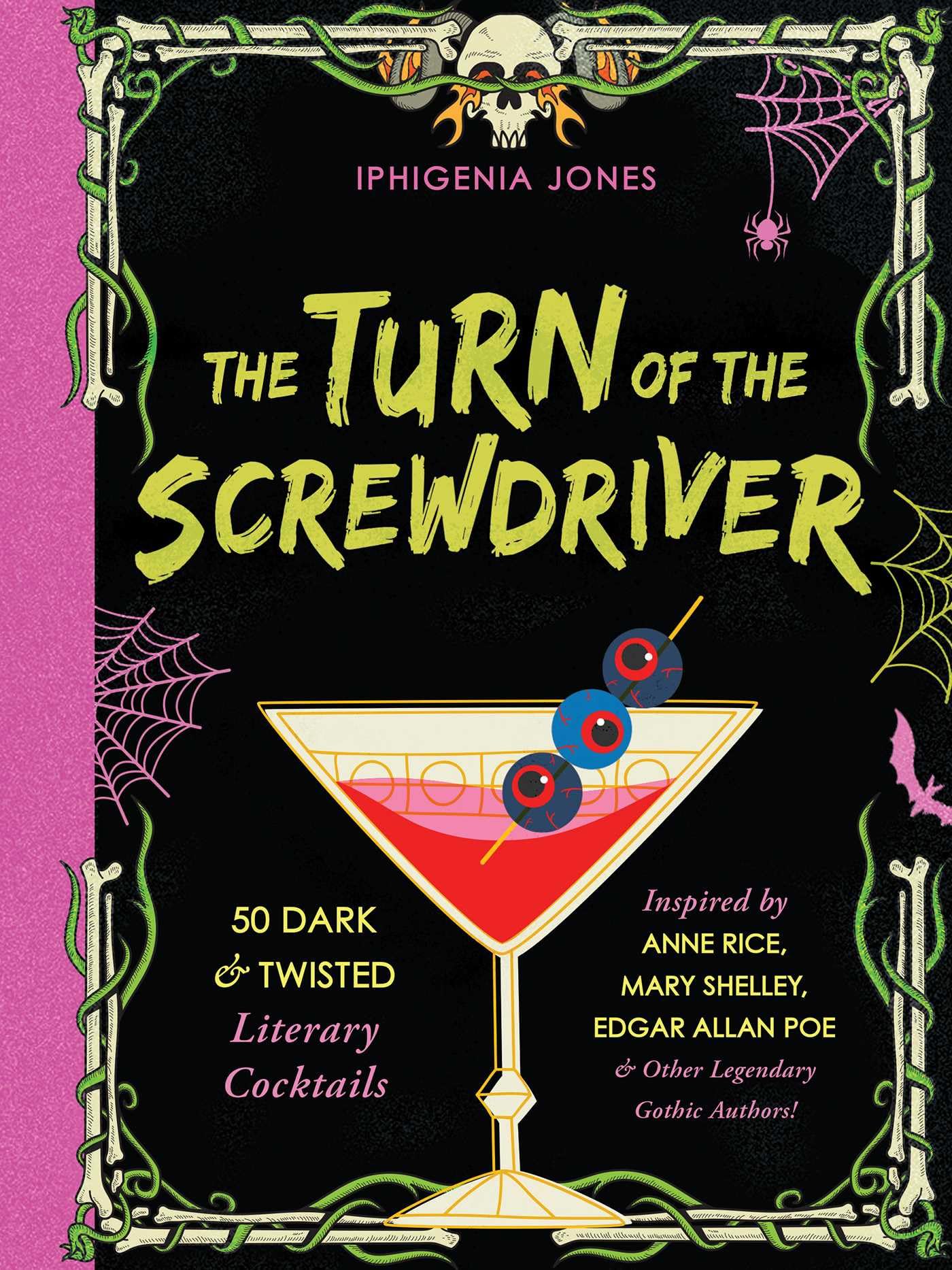The Turn of the Screwdriver: 50 Dark and Twisted Literary Cocktails ...