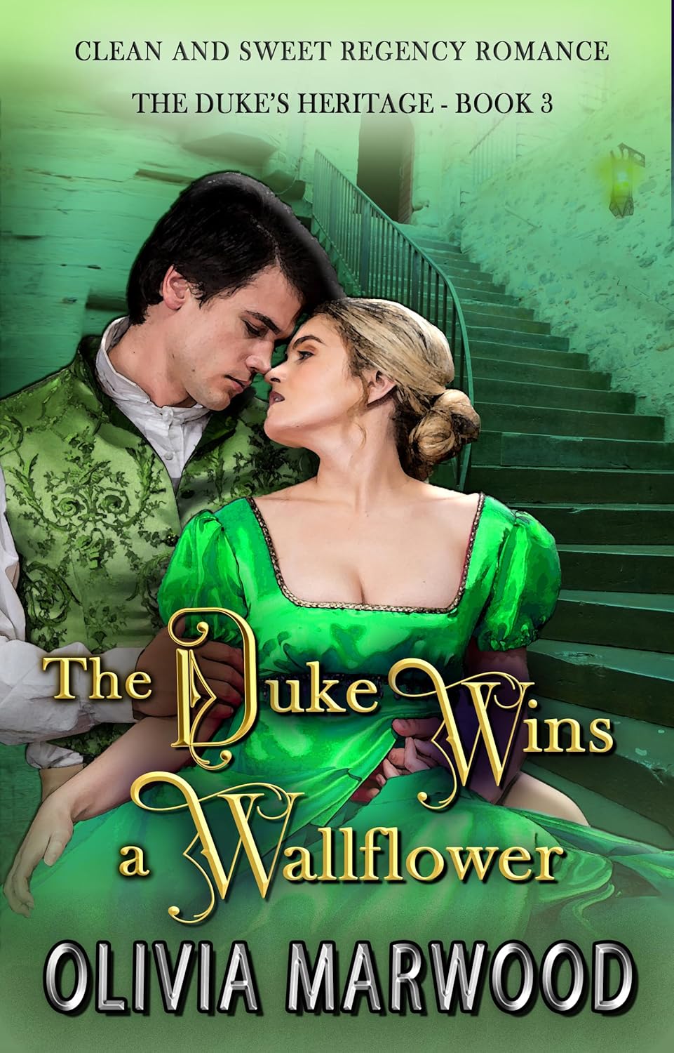 The Duke Wins a Wallflower: A Clean and Sweet Regency Historical ...