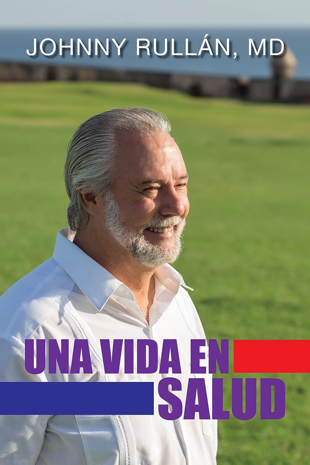 Amazon.com: Una Vida en Salud (Spanish Edition) eBook : Rullán MD ...