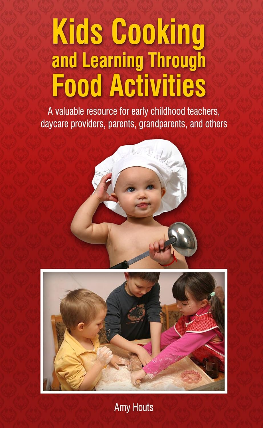 Amazon.com: Kids Cooking and Learning Through Food Activities: Cooking ...