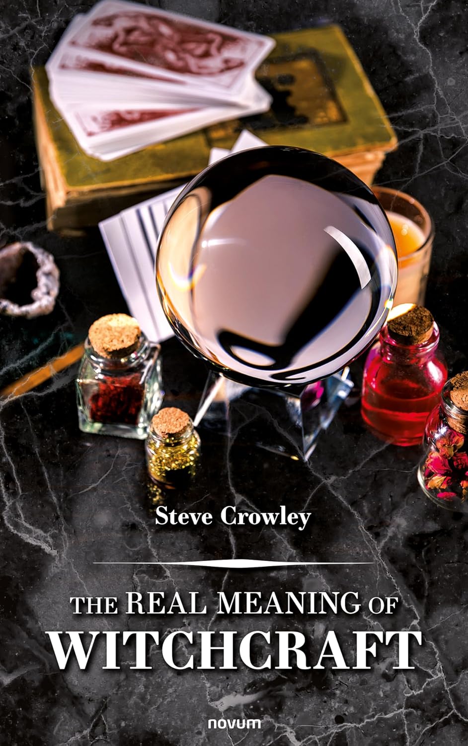 The Real Meaning of Witchcraft eBook : Crowley, Steve: Amazon.co.uk ...
