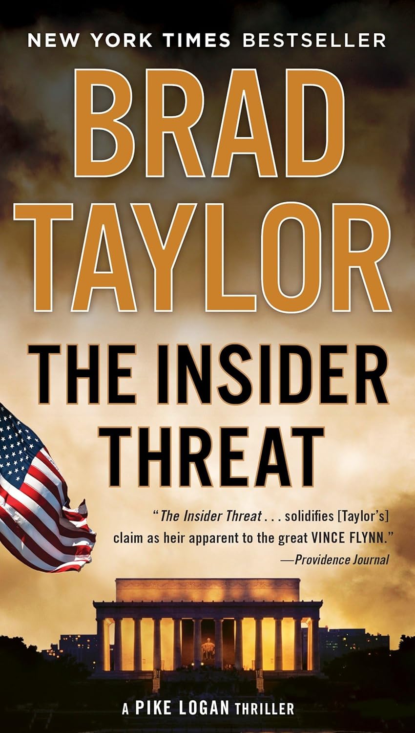 The Insider Threat (A Pike Logan Thriller): Taylor, Brad: 9780451477187 ...