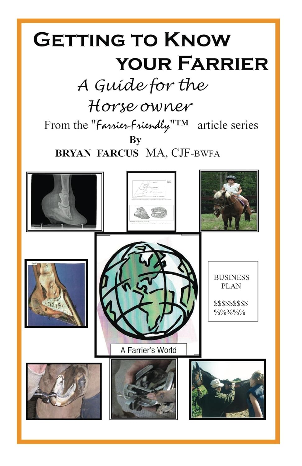 Amazon.com: Getting to Know Your Farrier: A guide for the horse owner ...